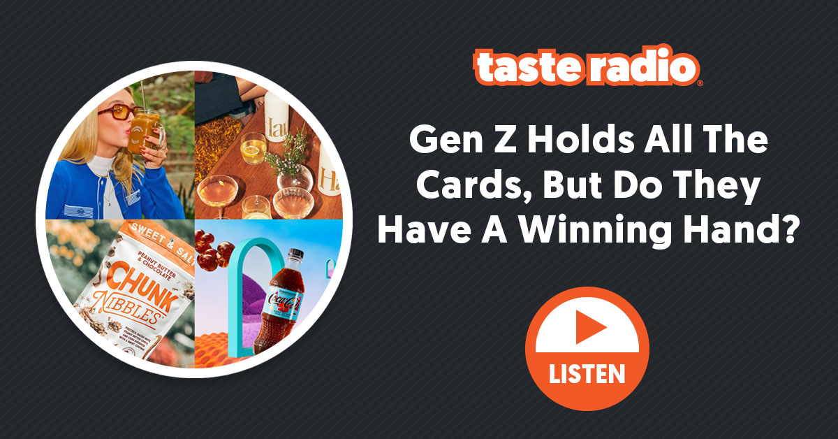 Gen Z Holds All The Cards, But Do They Have A Winning Hand? - Taste Radio