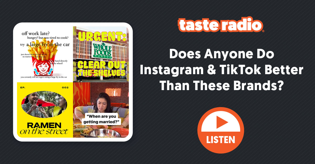 Does Anyone Do Instagram & TikTok Better Than These Brands? - Taste Radio