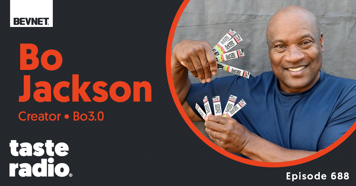 Bo Knows… Beverages? Of Course He Does. - Taste Radio