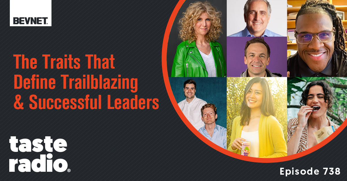 The Traits That Define Trailblazing & Successful Leaders - Taste Radio